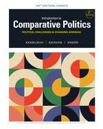 An Introduction to Comparative Politics: Political Challenges and Changing Agendas, AP® Edition ...