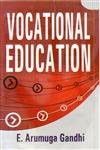 Vocational Education: A GANDHI: 9788131316375: Amazon.com: Books