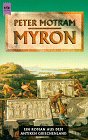 Amazon.com: Myron: 9783453092464: Books
