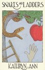 Snakes and Ladders: Ann, Kathryn: 9781895349016: Amazon.com: Books