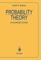 Buy PROBABILITY THEORY: AN ADVANCED COURSE (PB) Book Online at Low ...
