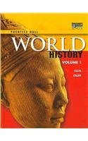 World History, Student Edition, Volume 1: Ellis, Elisabeth Gaynor ...