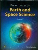 Encyclopedia of Earth & Space Science, 2 Vol. Set: Timothy Kusky ...
