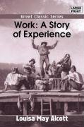 Amazon.com: Work: A Story of Experience: 9788132017691: Louisa May ...