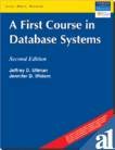 A First Course in Database Systems, 2e: Ullman: 9788131715352: Amazon ...
