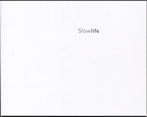 Buy Slow Life Book Online at Low Prices in India | Slow Life Reviews ...