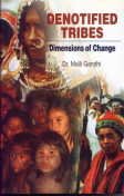 Buy Denotified Tribes: Dimensions of Change Book Online at Low Prices ...