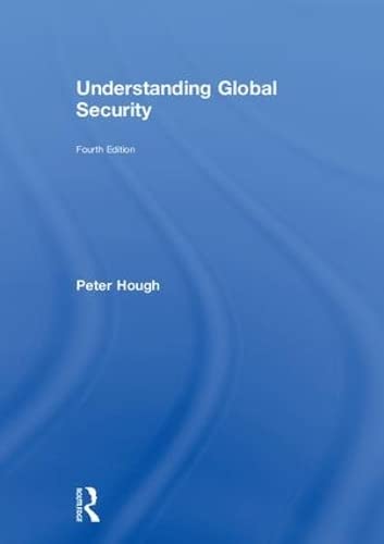 Amazon.com: Understanding Global Security: 9781138726826: Hough, Peter ...