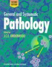 Amazon.com: General and Systematic Pathology: 9780443052828: J.C.E ...
