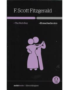 The Rich Boy / El muchacho rico: Fitzgerald, Francis Scott, Parera ...