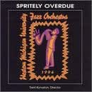 Spritely Overdue: Western Michigan Univ Jazz Orchestra & Small Group ...