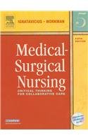 Medical-Surgical Nursing: Critical Thinking for Collaborative Care ...