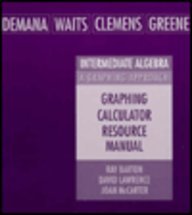 Intermediate Algebra: A Graphing Approach, Graphing Calculator and ...