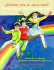 Amazon.com: Donde Vive El Arco Iris? / Where Does the Rainbow Live ...