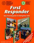 Amazon.com: First Responder: Your First Response in Emergency Care ...