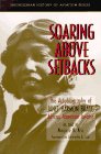 Soaring Above Setbacks: The Autobiography of Janet Harmon Bragg African ...