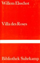 Amazon.com: Villa des Roses. Roman.: 9783518221211: Elsschot, Willem ...