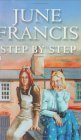 Step by Step: Amazon.co.uk: Francis, June: 9780749006679: Books