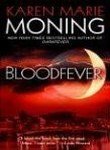 Amazon.com: Bloodfever: 9780440240990: Moning, Karen Marie: Books