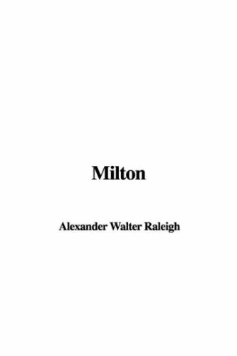 Amazon | Milton | Raleigh, Walter Alexander, Sir | Contemporary