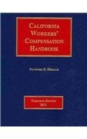 California Workers' Compensation Handbook: Herlick, Stanford D ...