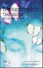 The Metamorphic Technique: Principles and Practice: Gaston Saint-Pierre ...