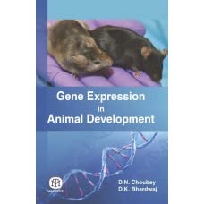 Gene Expression In Animal Development (Hb): Choubey: 9789386479549 ...
