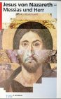 Jesus von Nazareth - Messias und Herr: Markus Bockmuehl: 9783417290851: Books - Amazon.ca