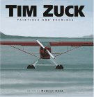 Tim Zuck Paintings and Drawings: Paintings and Drawings: Zuck, Tim ...