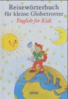 Amazon.com: Reisewörterbuch für kleine Globetrotter, English for Kids ...