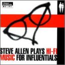 Allen, Steve - Steve Allen Plays Hi-Fi Music - Amazon.com Music