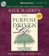 The Purpose-Driven Life [Unabridged] Publisher: Zondervan; Unabridged ...