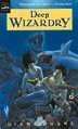 Amazon.com: Deep Wizardry (Wizardry, 1): 9780788753794: Diane Duane: Books