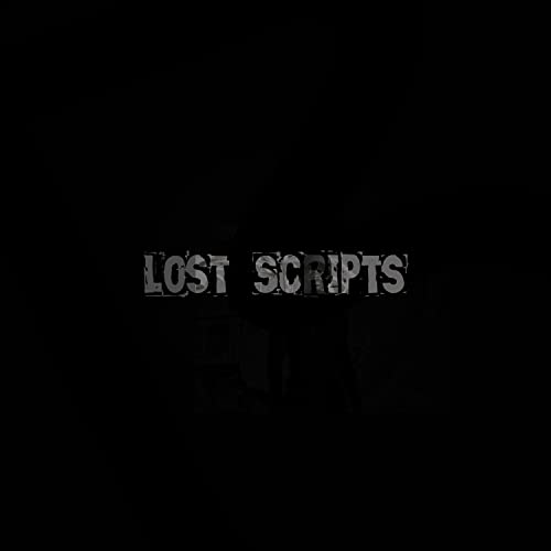 Écouter Lost Scripts par Siraveli sur Amazon Music Unlimited
