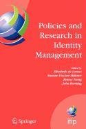 Policies and Research in Identity Management: Leeuw, Elisabeth, Fischer ...