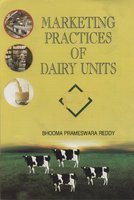 Marketing Practices of Dairy Units: Bhooma P. Reddy: 9788183567978 ...