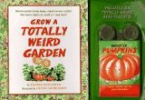 Grow a Totally Weird Garden: Poncavage, Joanna, Andrews McMeel ...