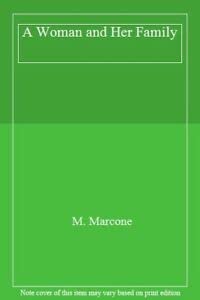 A Woman and Her Family: Maria Marcone: 9780704350311: Amazon.com: Books