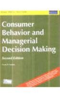 Consumer Behavior & Managerial Decisions: Kardes: 9788129711212: Amazon ...