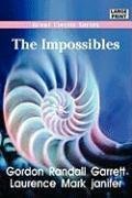 Amazon.com: The Impossibles: 9788132017356: Laurence Mark Janifer ...