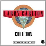 LARRY CARLTON-COLLECTION - : Amazon.de: Musik-CDs & Vinyl