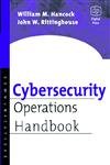 Cybersecurity Operations Handbook: Rittinghouse PhD CISM, John, Hancock ...