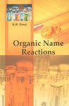 Organic Name Reactions: K.R. Desai: 9788189473327: Amazon.com: Books