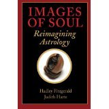 Images of Soul: Reimagining Astrology [PAPERBACK] [2014] [By Hadley ...