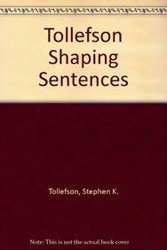 Amazon.com: Shaping Sentences: 9780155808805: Tollefson, Stephen K.: Books