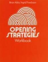 Opening Strategies: Workbook (Strategies): Brian Abbs, I Freebairn, S ...