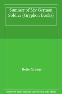 Summer of My German Soldier (Gryphon Books): Bette Greene ...