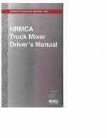 NRMCA Truck Mixer Driver's Manual: National Ready Mixed Concrete ...