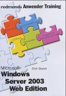 Microsoft Windows Server 2003 Web Edition: Stanek, Erich: 9783902116062 ...