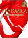 Anatomica: The Complete Home Medical Reference : Amazon.com.au: Books